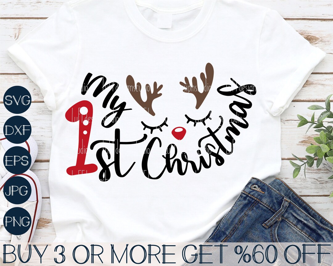 My 1st Christmas SVG, Baby First Christmas SVG, Reindeer, Shirt, Dxf ...