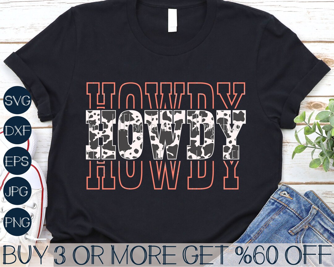 Howdy SVG, Cowgirl SVG, Western SVG, Texas Svg, Country Svg, Rodeo Svg ...