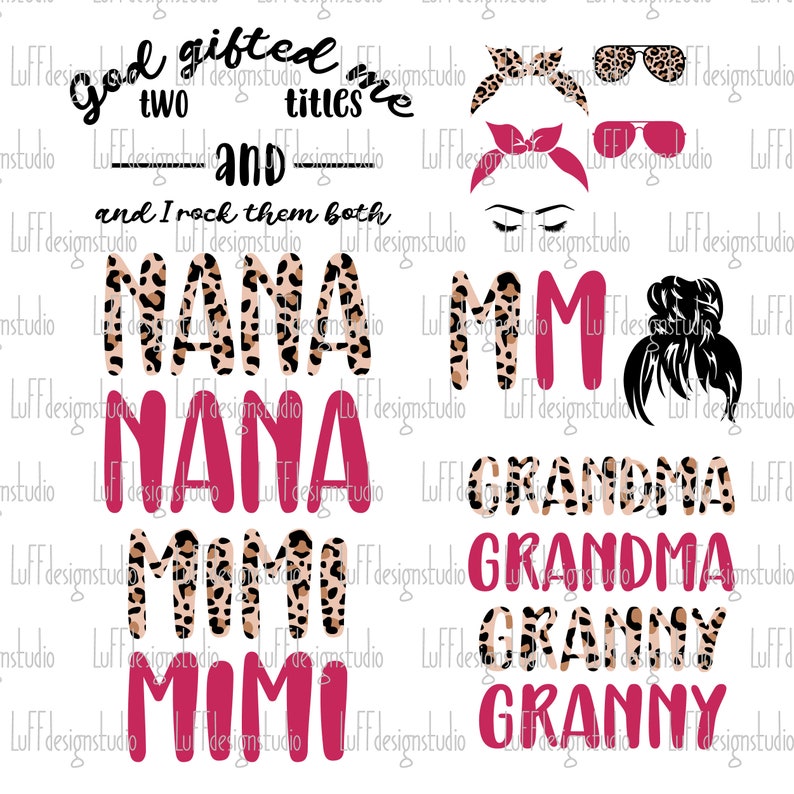 Grandma Svg Mothers Day Svg Nana Svg Granny Svg Messy Bun Etsy