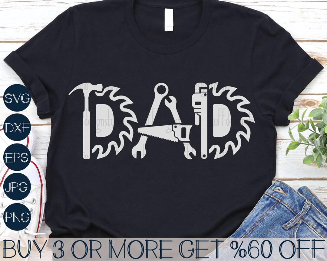 Dad Tools SVG, Fathers Day SVG, Dad Life SVG, Handyman Svg, Dad Shirt ...