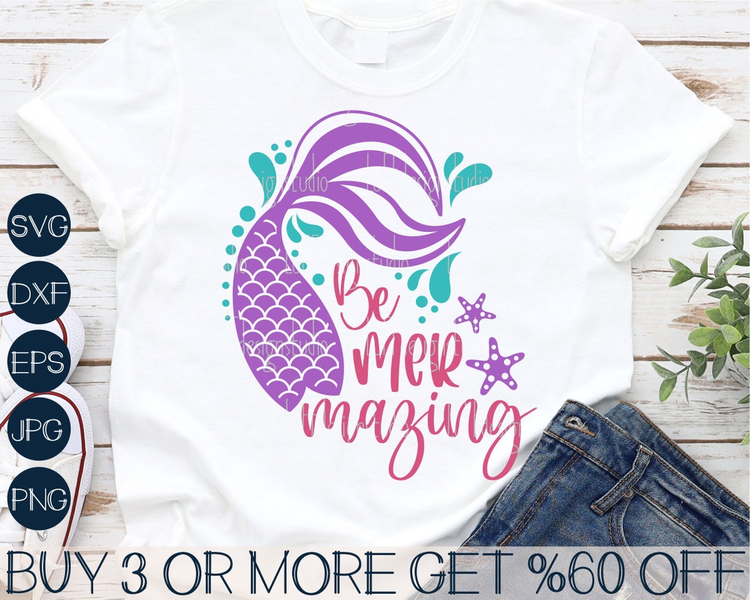 Be Mermazing SVG, Mermaid SVG, Mermaid Tail SVG, Birthday Girl, Mermaid ...