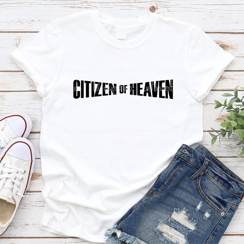 Citizen of Heaven SVG Christian SVG Funny Religious Shirt - Etsy