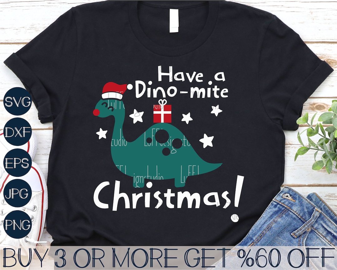 Christmas Dinosaur SVG, Have A Dinomite Christmas SVG, Kids Christmas ...