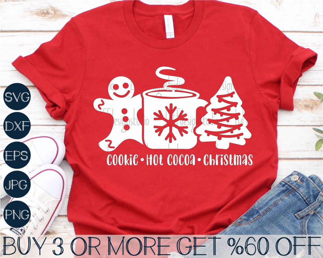 Gingerbread SVG, Hot Cocoa SVG, Funny Christmas Shirt SVG, Christmas ...