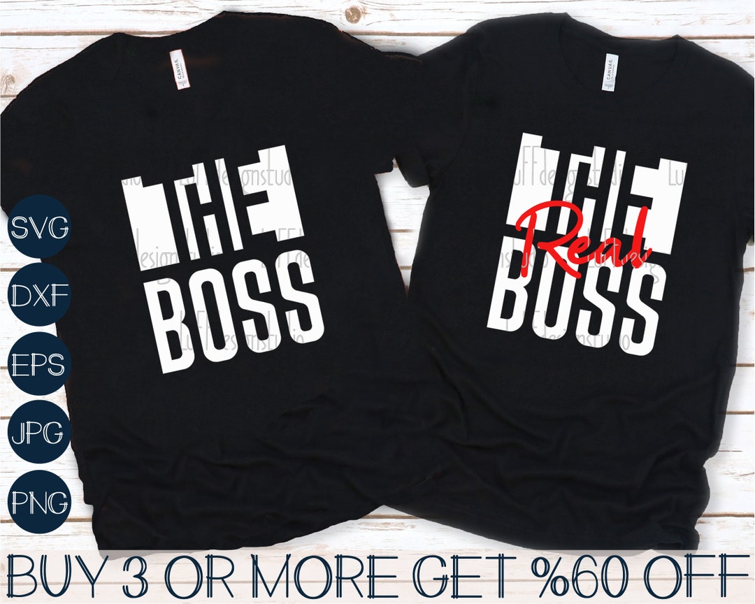 The Real Boss SVG, Couples SVG, Funny Valentines Day Matching Shirt SVG ...