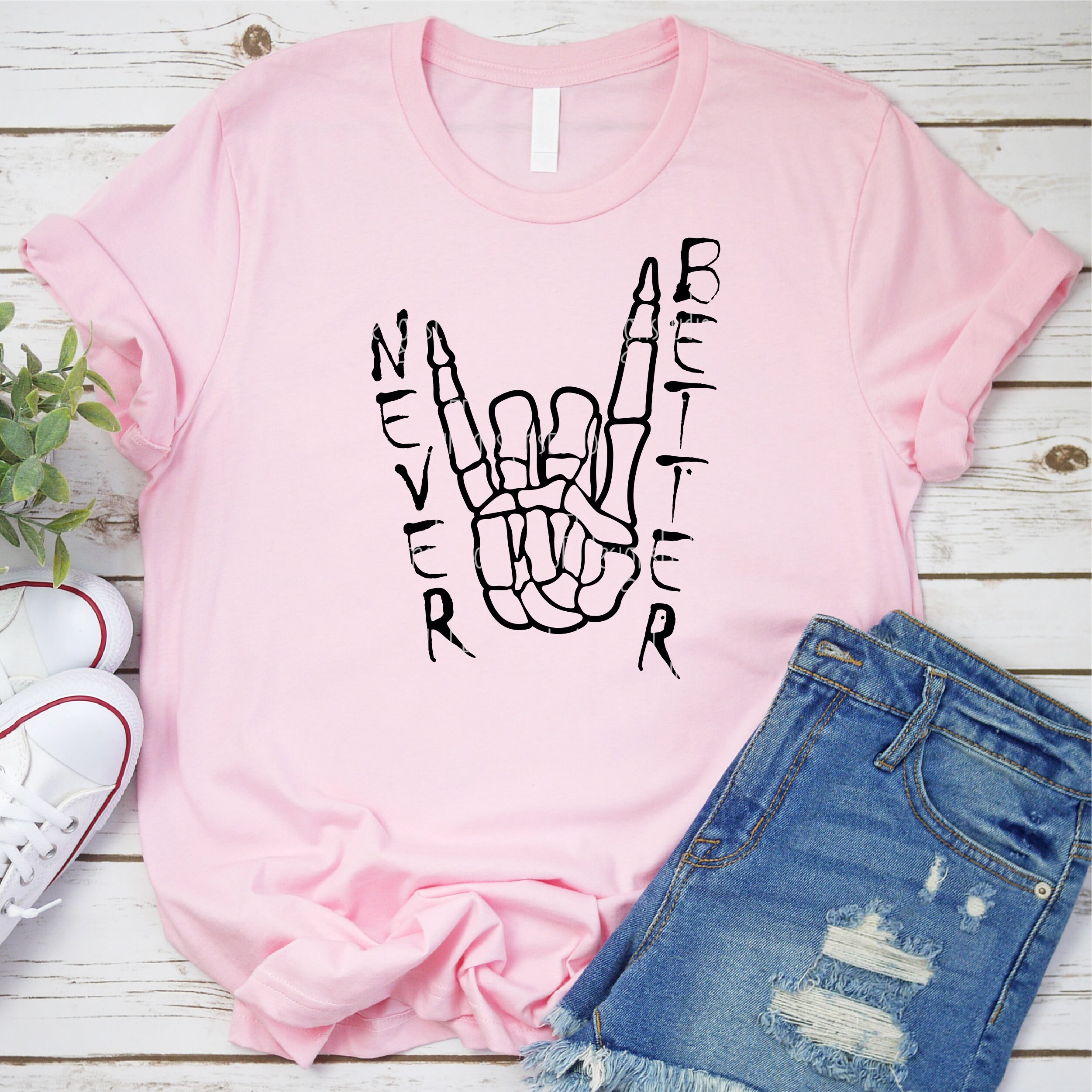 Never Better SVG Skeleton SVG Funny Halloween SVG Rock and - Etsy