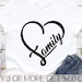 Family SVG, Heart SVG, Valentines Day SVG, Family First Svg, Popular ...