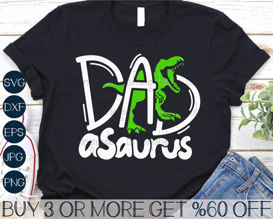 Daddy Saurus Svg Funny Fathers Day Svg Dad Shirt Svg Dinosaur Svg Trex Svg Papa Png Files