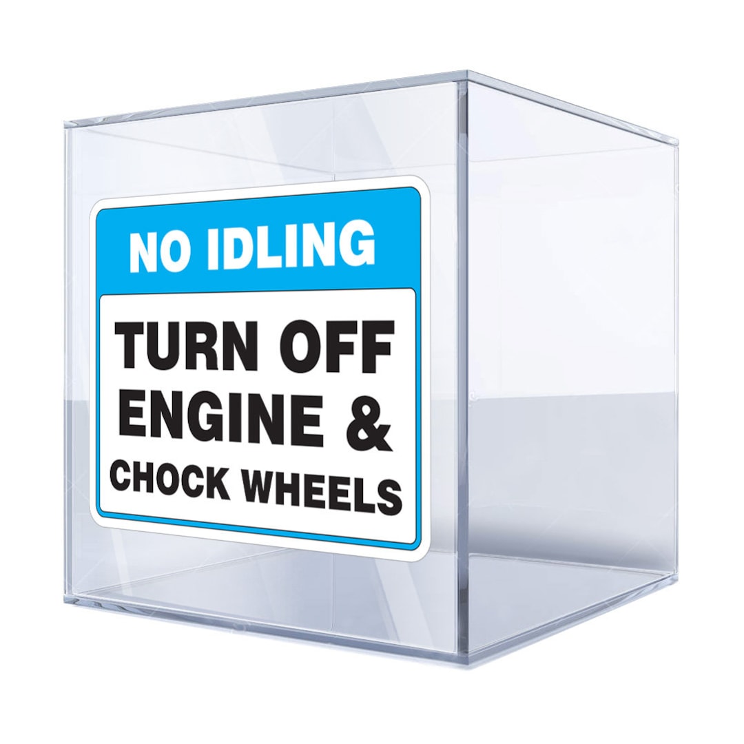 Decal Sticker No Idling Turn off Engine & Chock Wheels Notice Sign ...