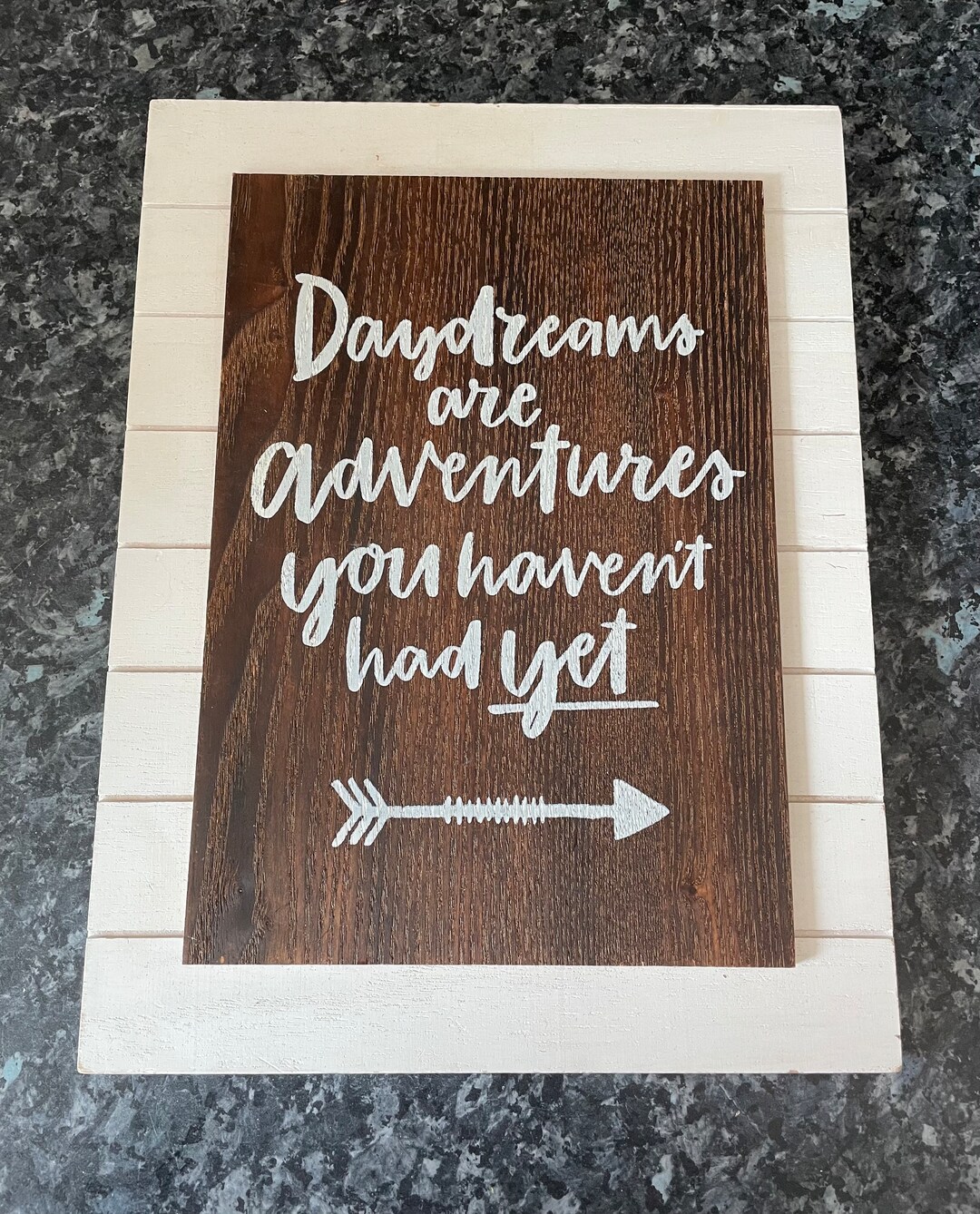 Hanging Wooden Plaque, Sign, Daydreams Are Adventures You Haven't Had ...