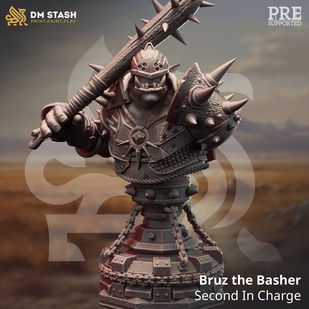 Bruz the Busher Bust • Orcish Incursion • by DM Stash | Dungeons and ...