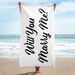 Will You Marry Me Sign Beach Towel, Proposal on the Beach, Engagement ...