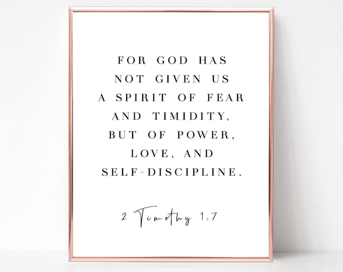 For God Has Not Given Us the Spirit of Fear, 2 Timothy 1:7, Bible Verse ...
