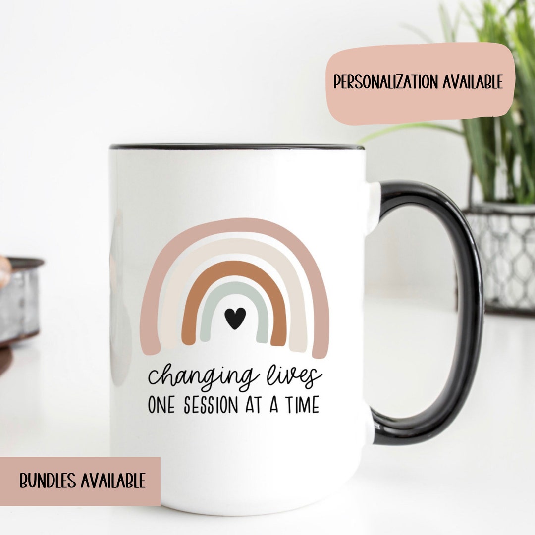 Changing Lives One Session at a Time Mug Therapist Coffee - Etsy