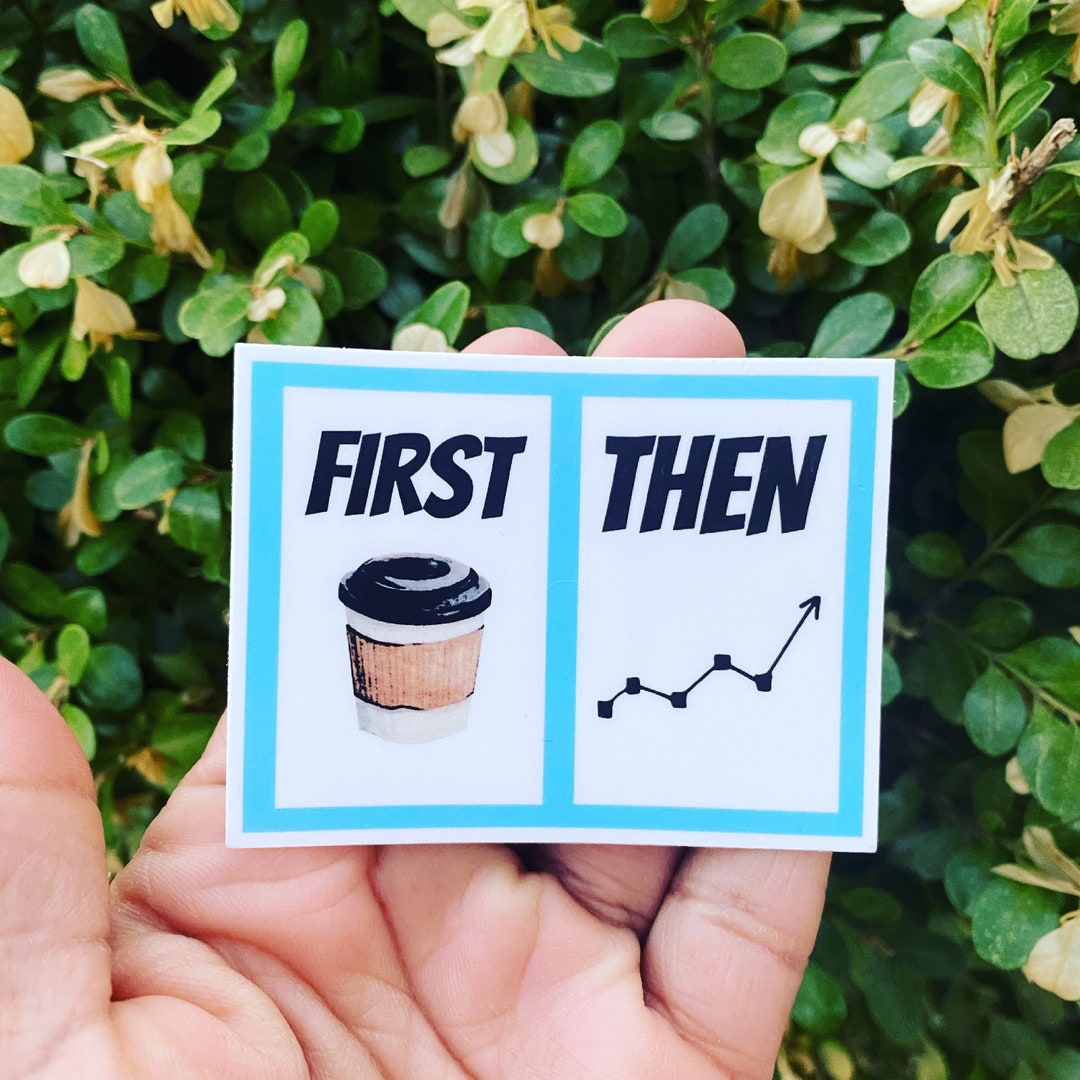 ABA First Then Visual, Funny ABA Sticker, Funny Coffee Sticker, ABA ...