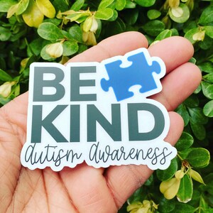 Be Kind Autism Sticker, Autism Awareness Sticker, Autism Puzzle Piece ...