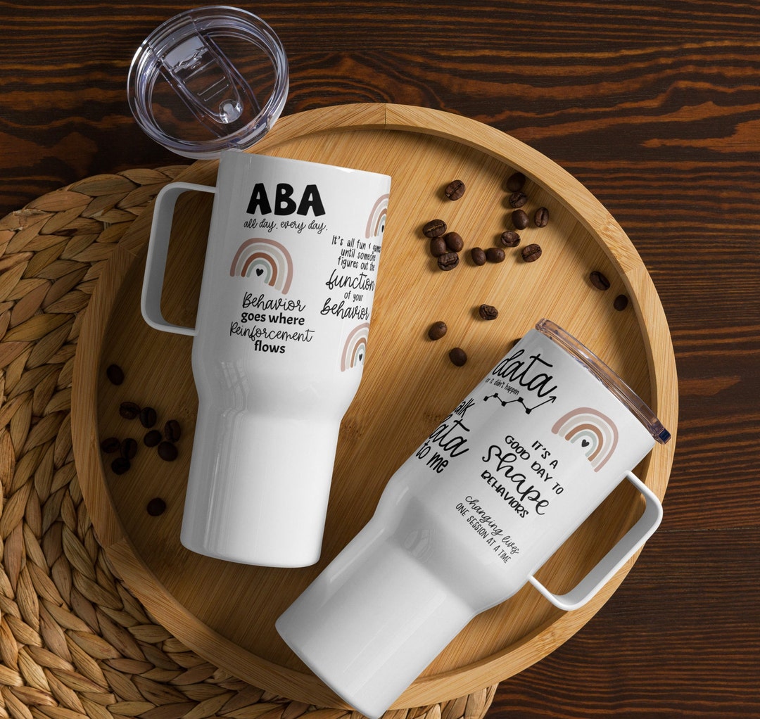 ABA Travel Mug With Handle, ABA Therapist Tumbler, Behavior Analyst ...