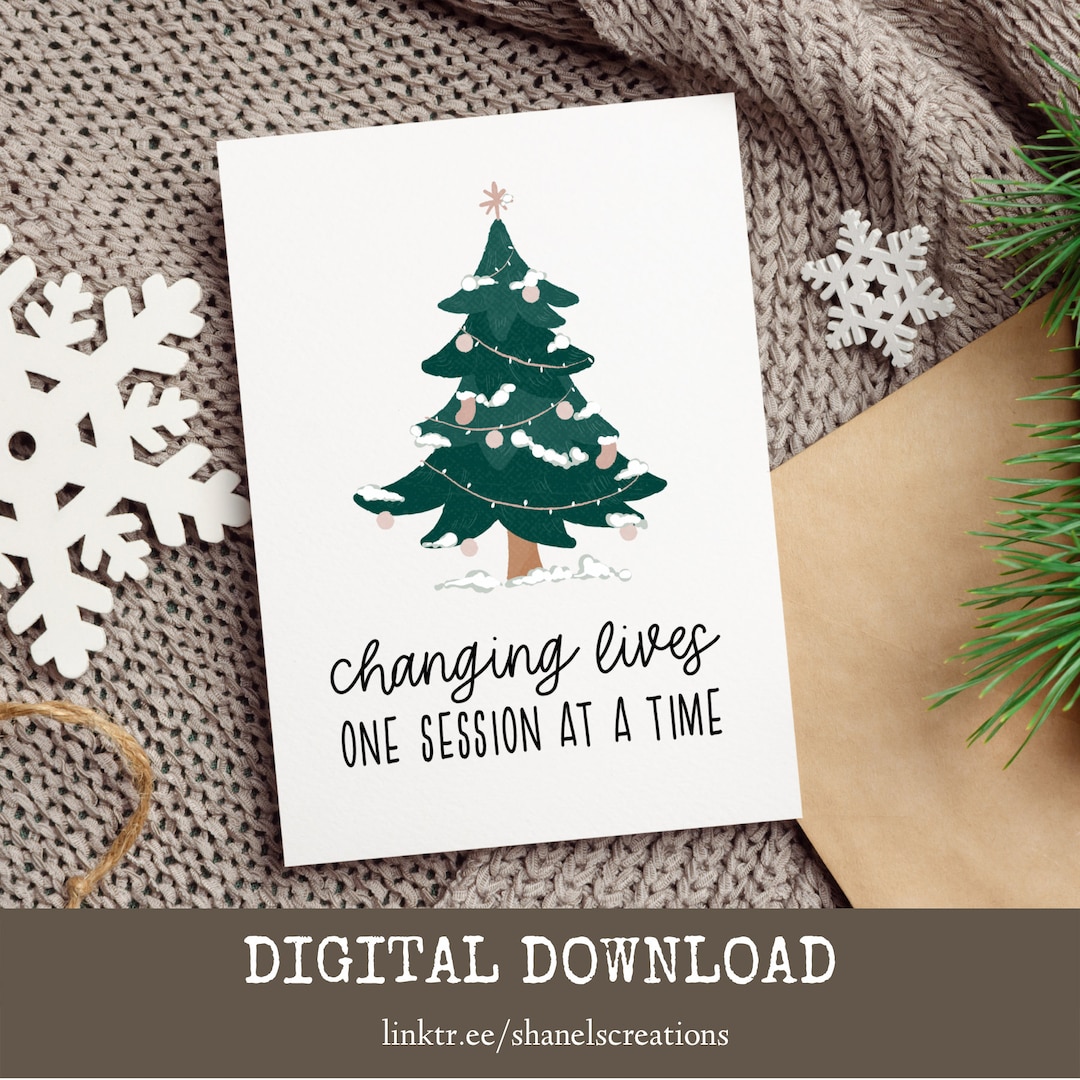 Therapist Christmas Card Digital Download, Changing Lives One Session ...