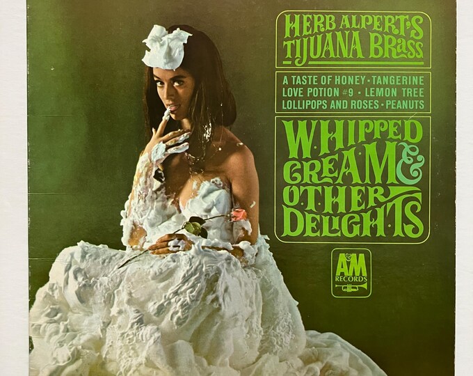Vintage Herb Alpert Tijuana Brass Whipped Cream & Other Delights Vinyl ...