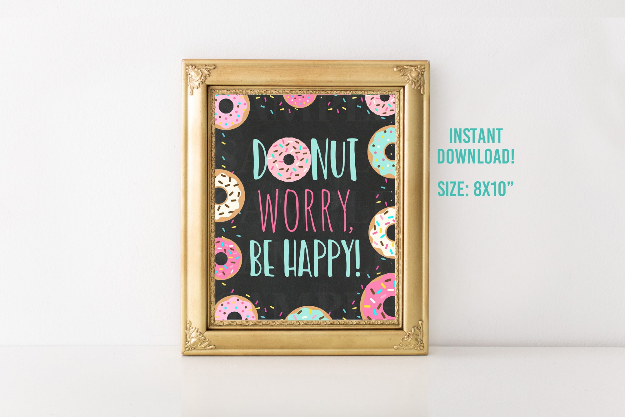Donut Worry Be Happy Sign Chalkboard Donut Sign Donut Party | Etsy