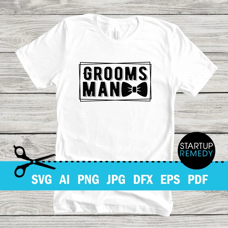 Groomsman, Groomsman Gift, Groomsman Svg, Svg, Groom, Wedding Gifts ...