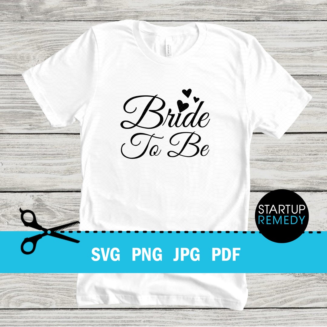 Bride to Be SVG, Marriage Svg, Mr and Mrs SVG, Bride and Groom Svg ...