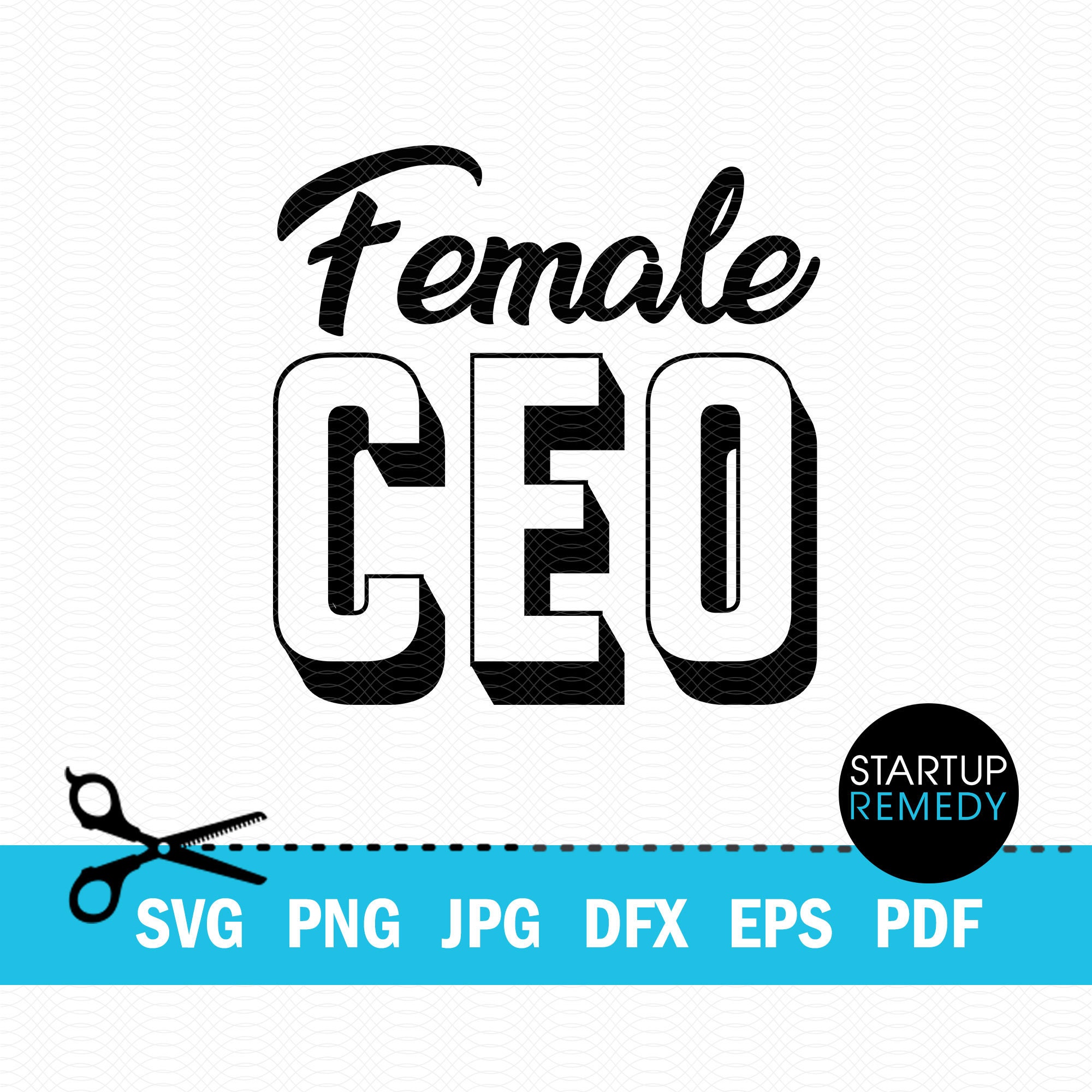 Female Ceo, Entrepreneur Svg, Hustle Svg, Ambitious Svg, SVG Cut Files ...