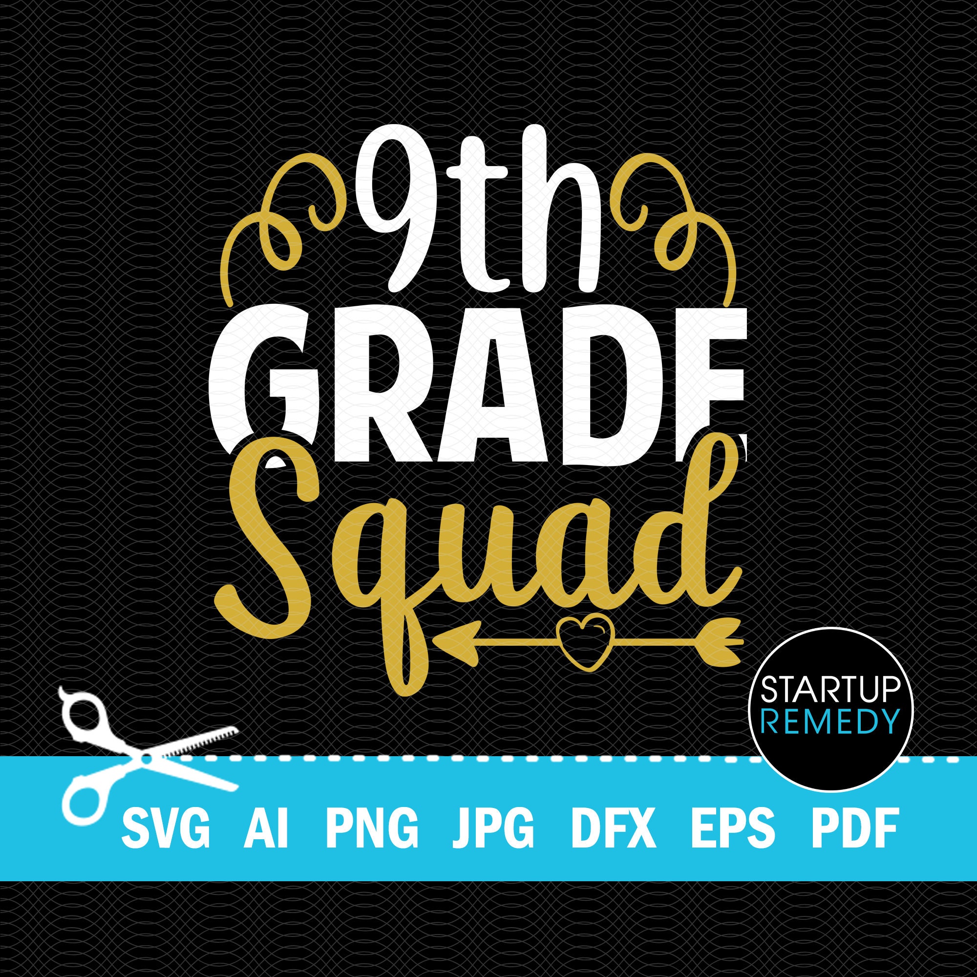 9th Grade SVG 9th Grade Squad 9th Grade Sign 9th Grade - Etsy