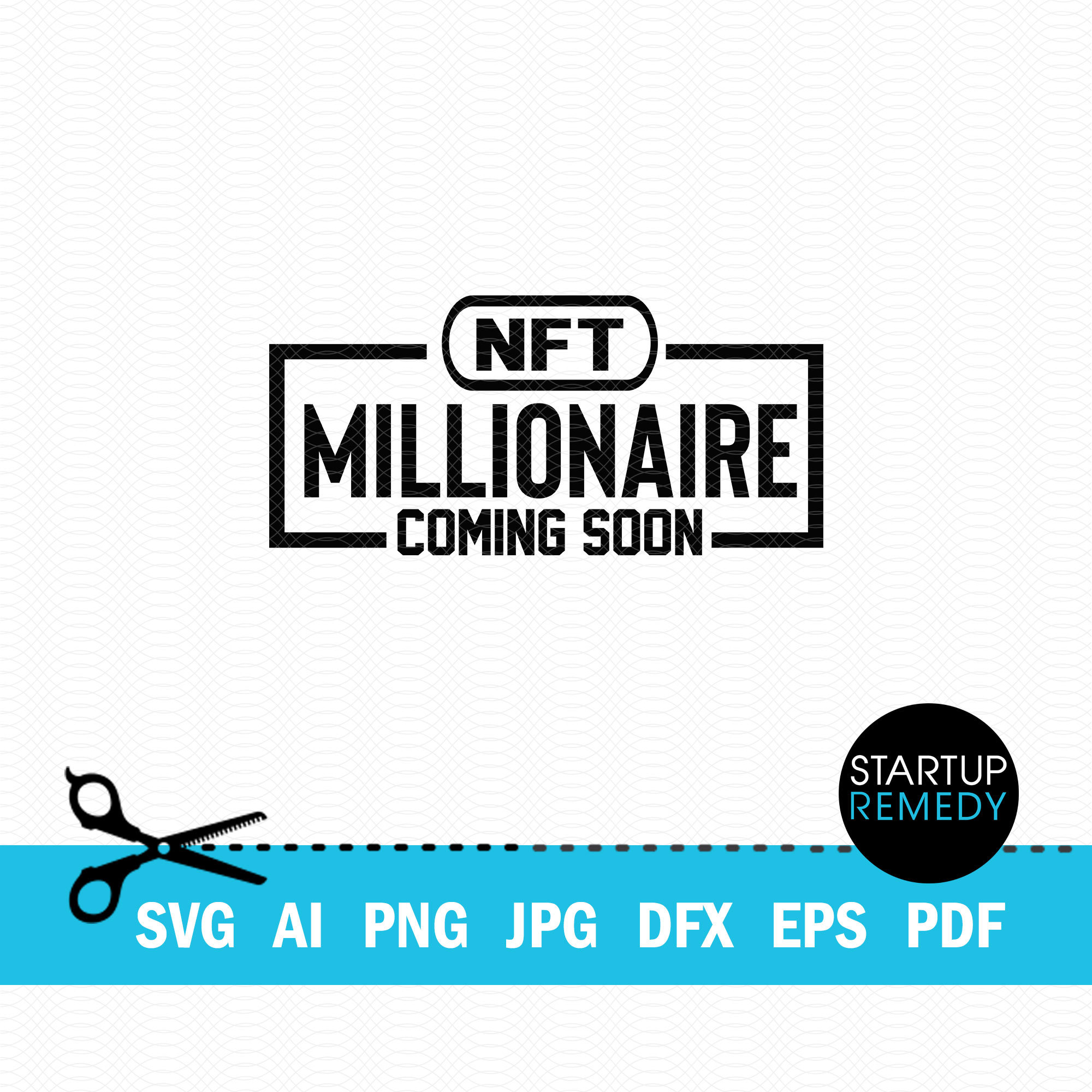 NFT Svg, NFT Millionaire Coming Soon, Nft Shirt, Nft Prints, Nft Gift ...
