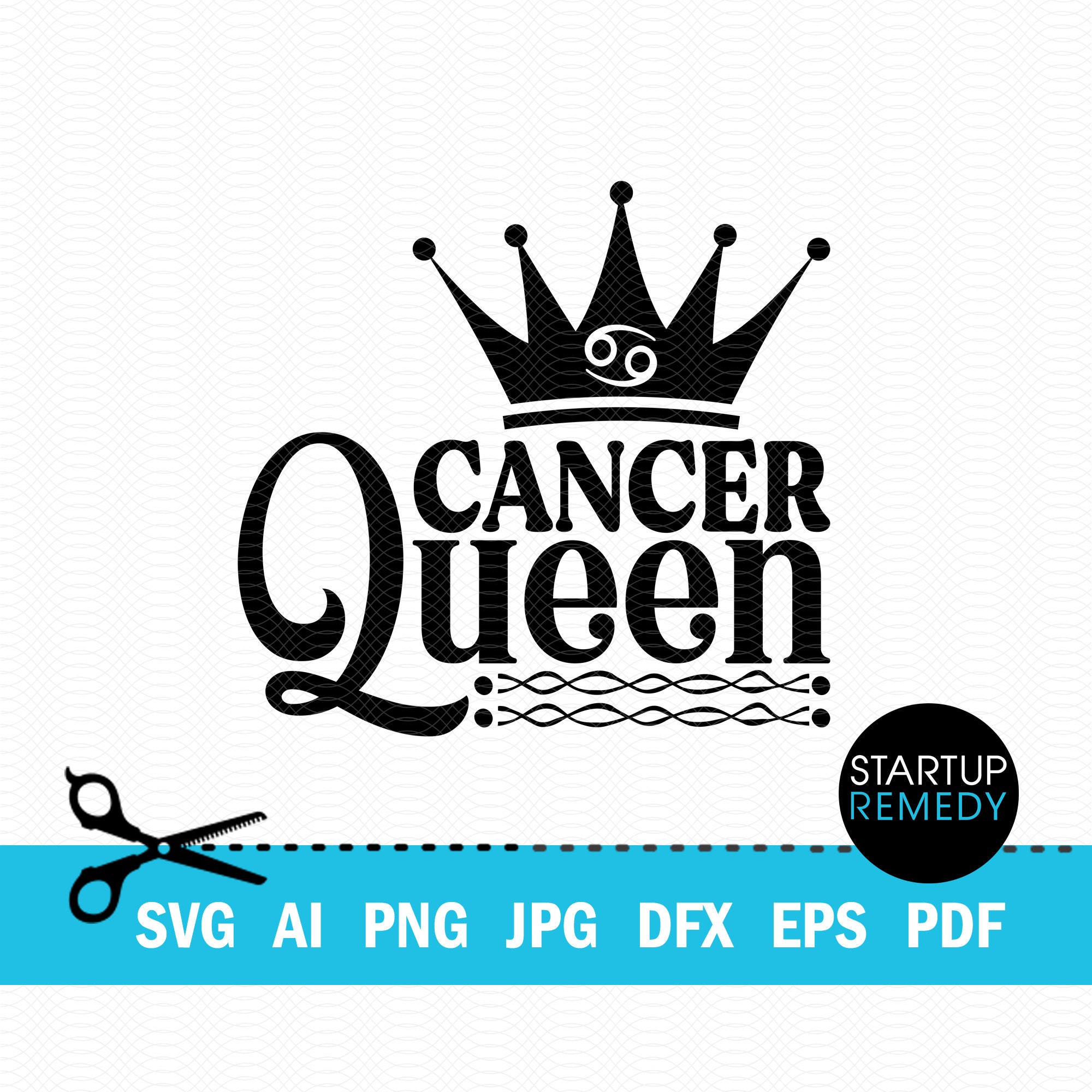 Cancer Queen Svg, A Queen Was Born in July SVG, Cancer SVG, Zodiac Svg ...