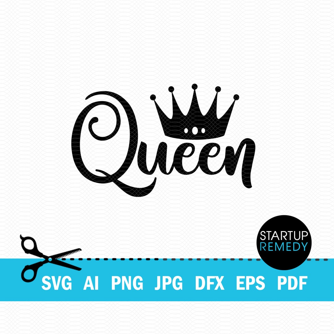 Queen SVG Crown Svg Diva Svg A Queen Was Born Queens Svg - Etsy