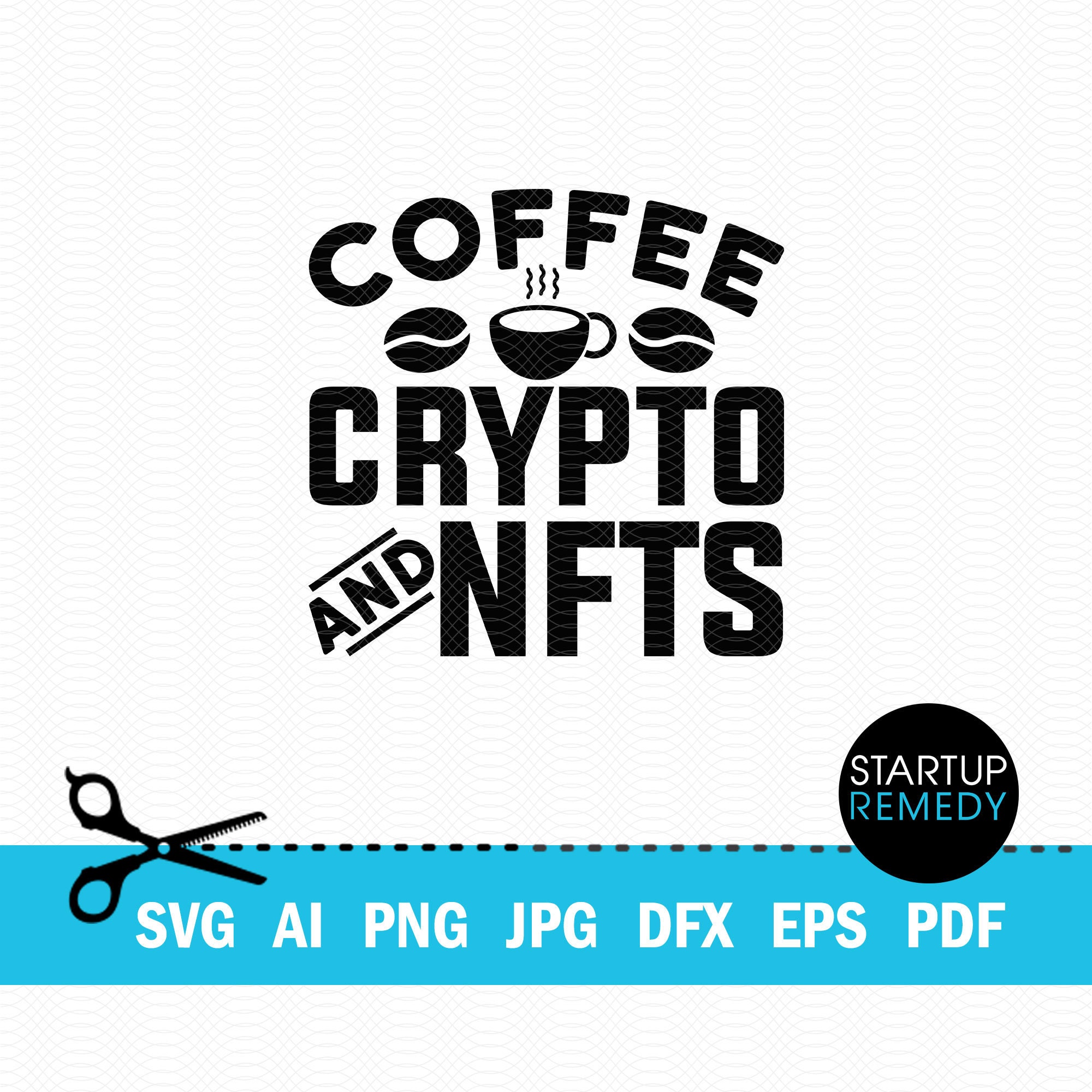 NFT Svg, Coffee Crypto and Nfts, Nft Prints, Nft Gift, NFT Mug, Svg ...