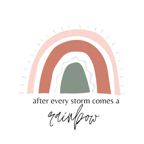 After Every Storm Comes a Rainbow Png - Etsy
