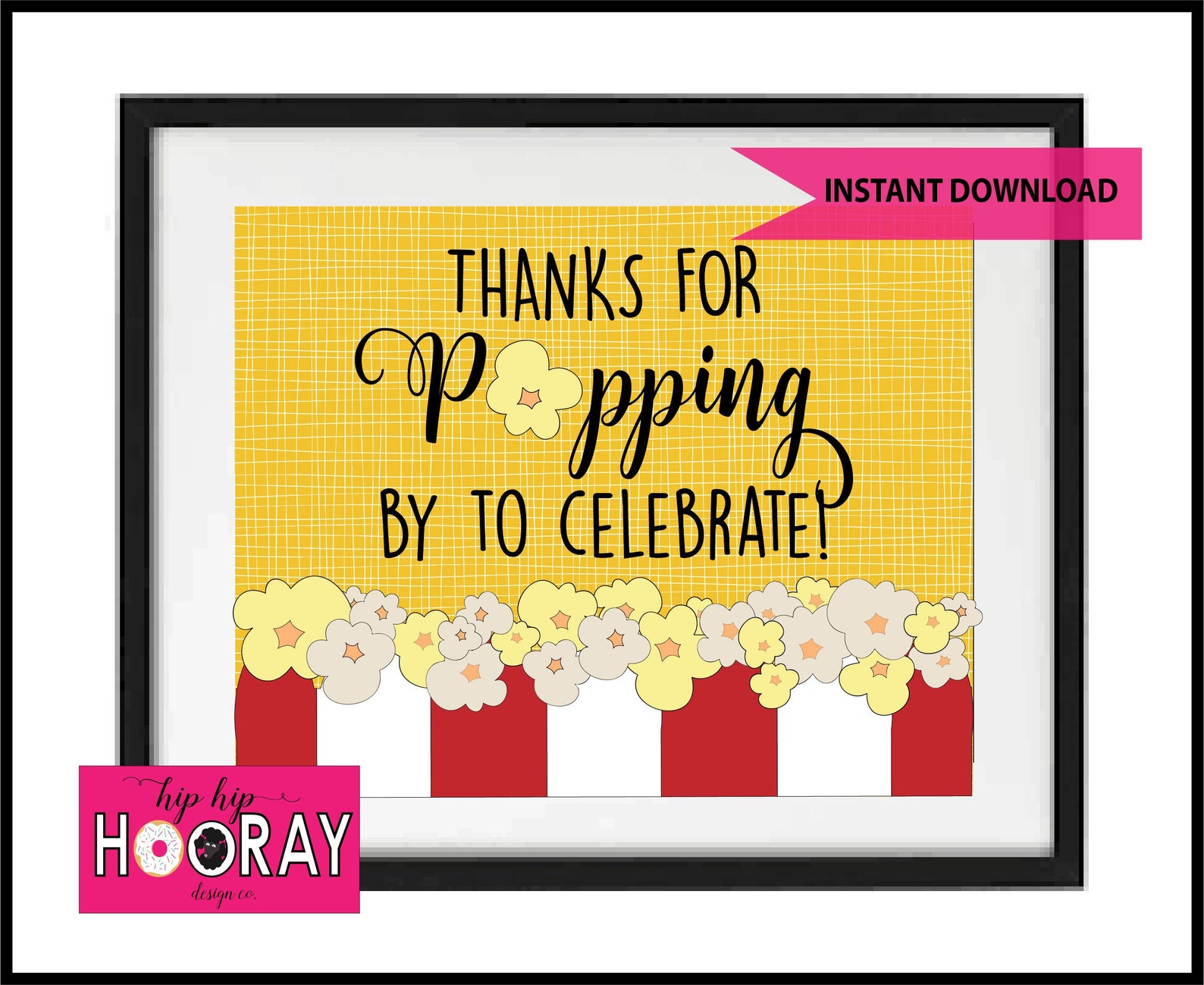 Instant Download Thanks for Popping by Sign & Favor Tags - Etsy