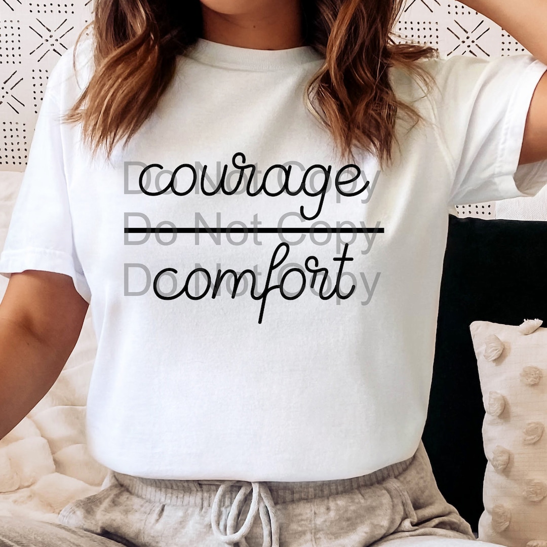 Courage Over Comfort - Etsy