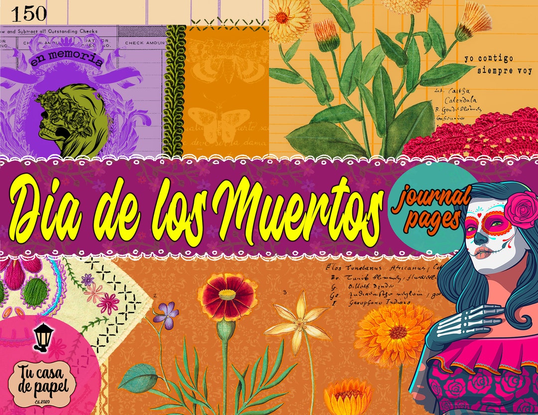 Day of the Dead Junk Journal Pages With Prompts, Dia De Los Muertos ...