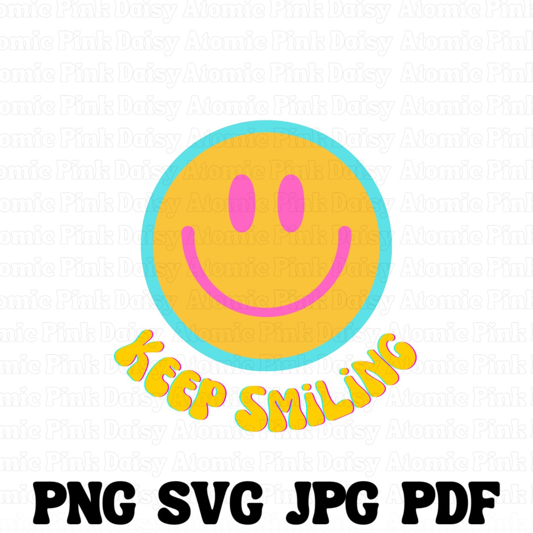 Keep Smiling JPG SVG PDF Png Reto 90's Emoji Happiness Peace Love - Etsy