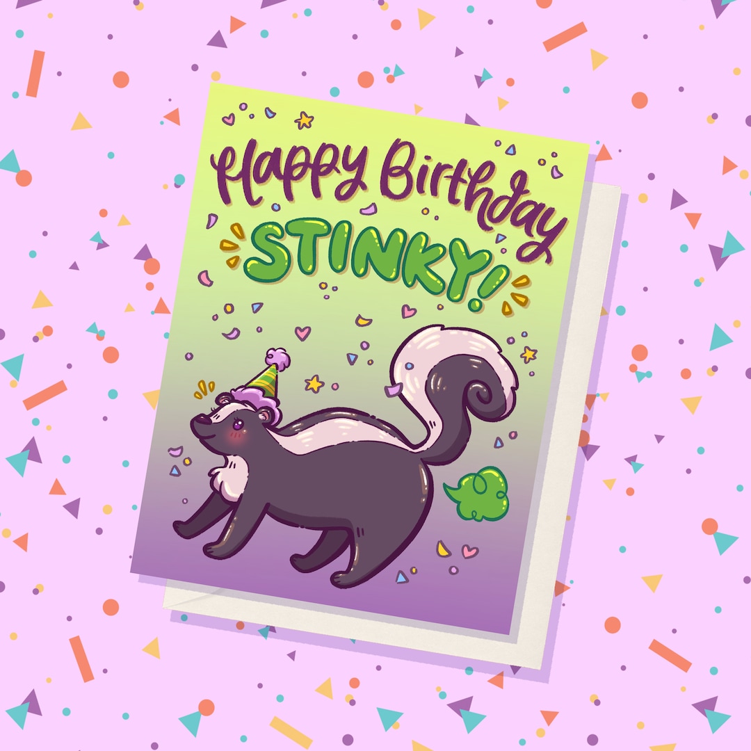 Skunk Birthday Card Happy Birthday Stinky Silly Greeting Card Cards for ...