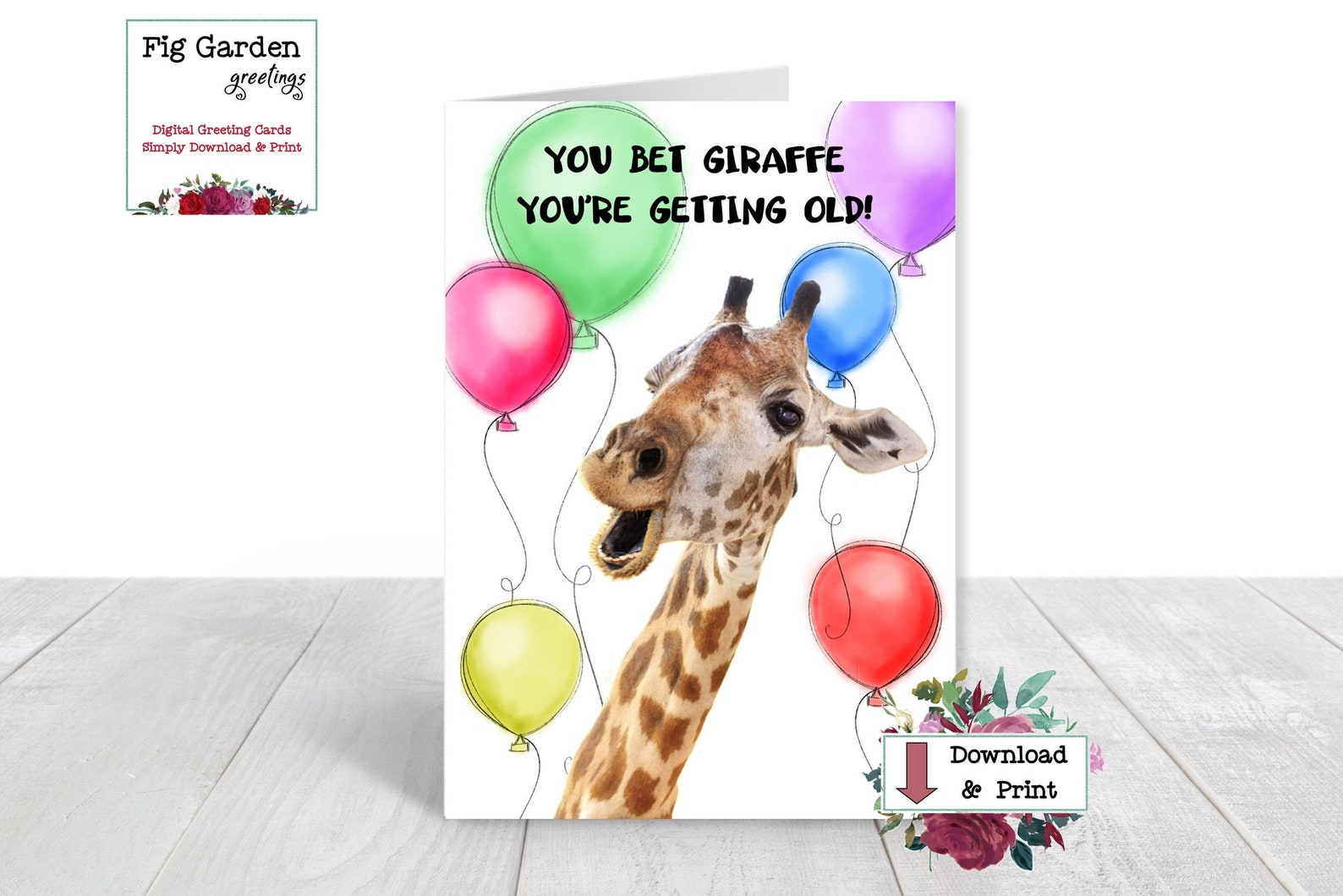 FUNNY Giraffe Birthday Card, Printable Card, You Bet Giraffe You're ...
