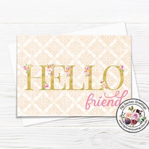 Printable Hello Friend Note Card Vintage Background Floral Gold Font ...