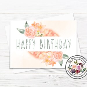 Printable Birthday Card Pretty Watercolor Peach Flowers Mom Sister ...