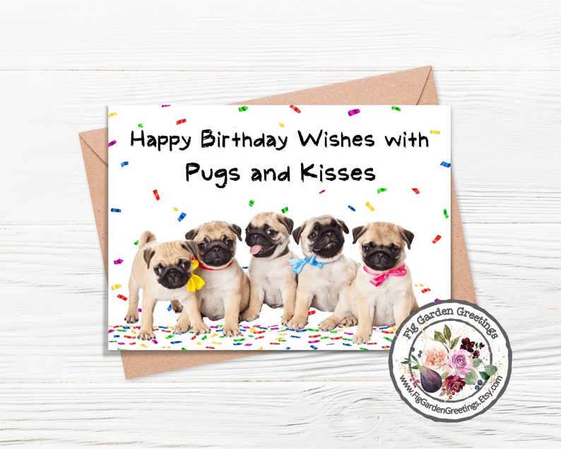 Pug Birthday Card With Pugs and Kisses, Printable Birthday Card, Happy ...