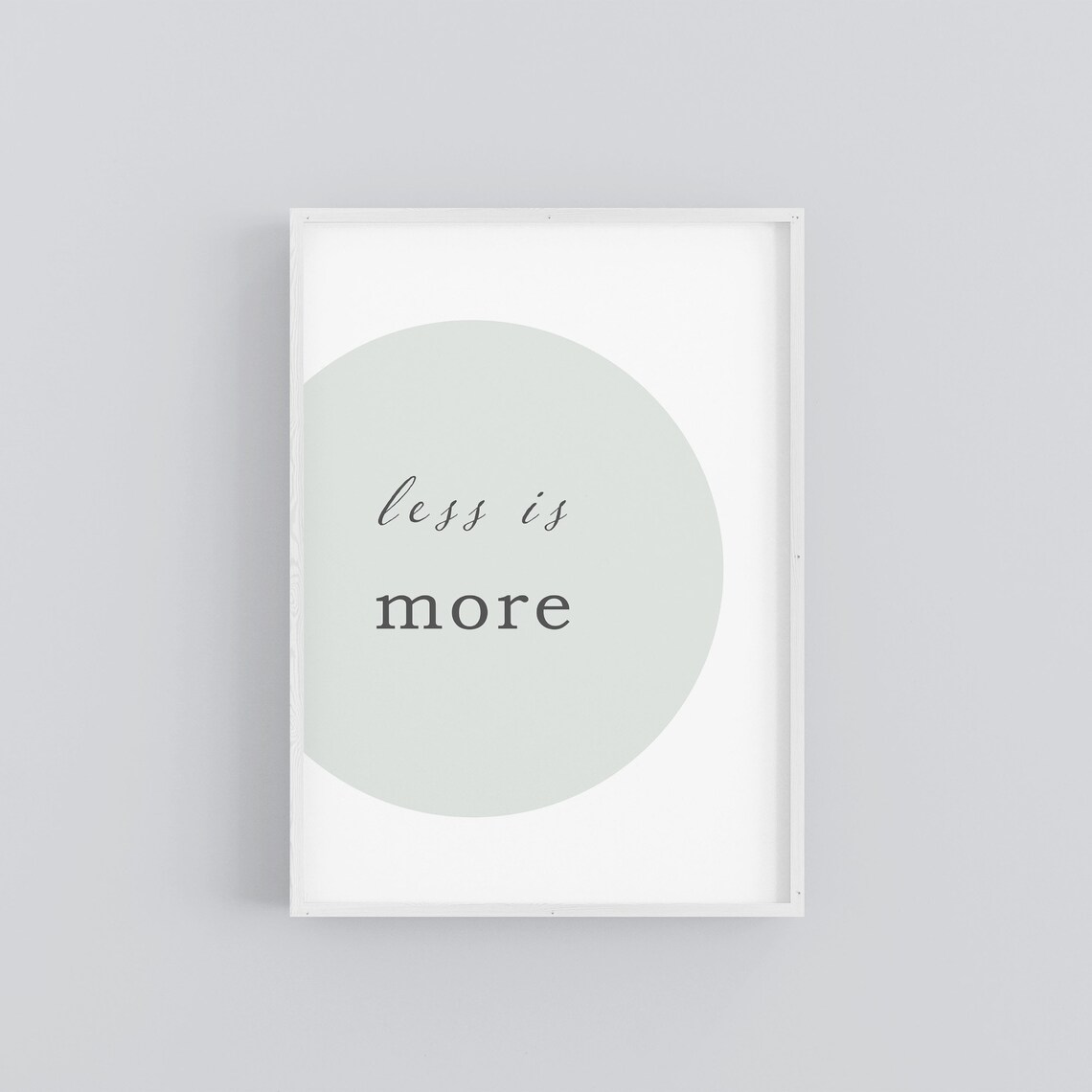Less is More Poster Less is More Sign Modern Home Decor - Etsy