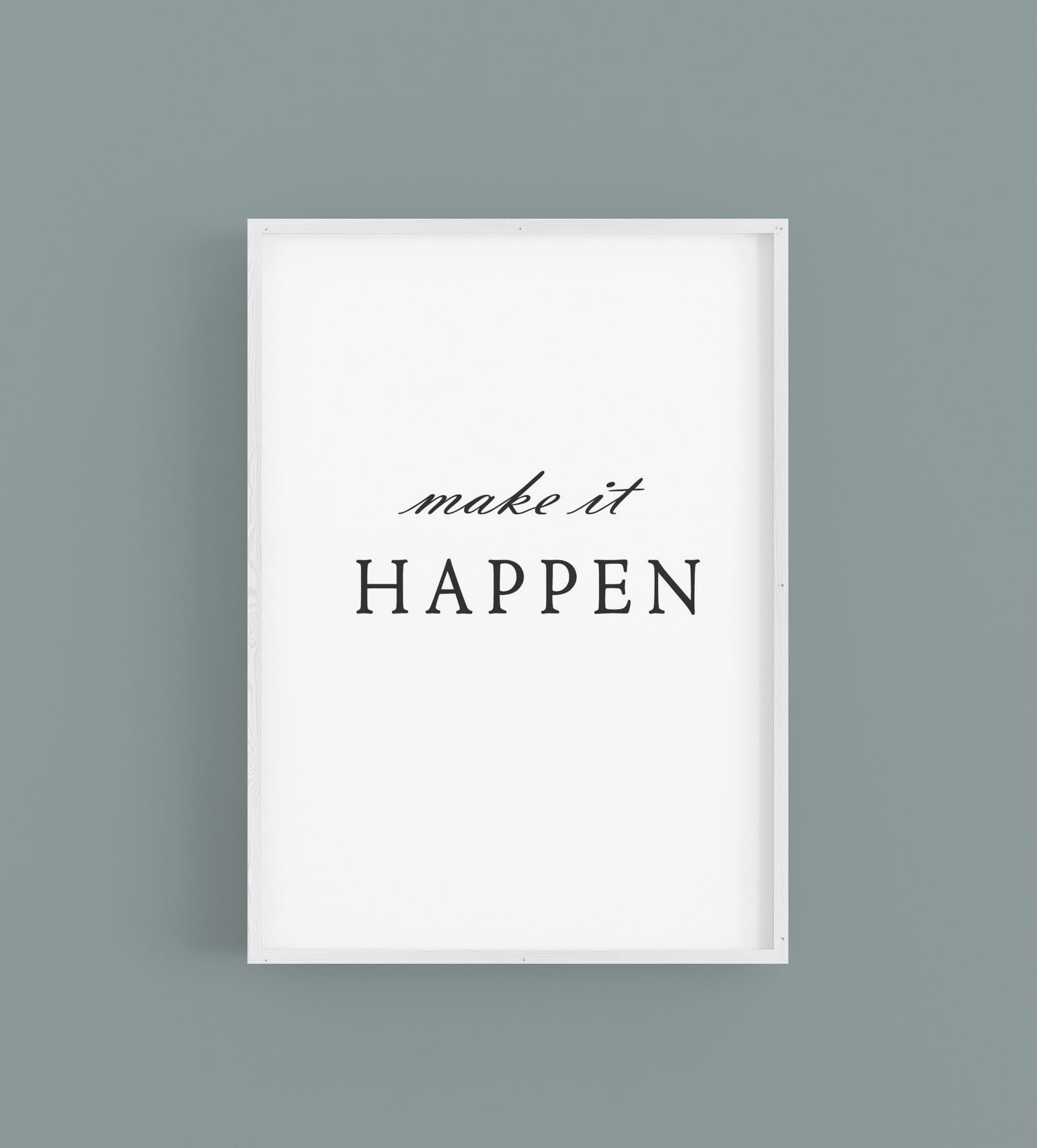 Make It Happen Print, Inspiring Decor, Make It Happen Wall Art ...