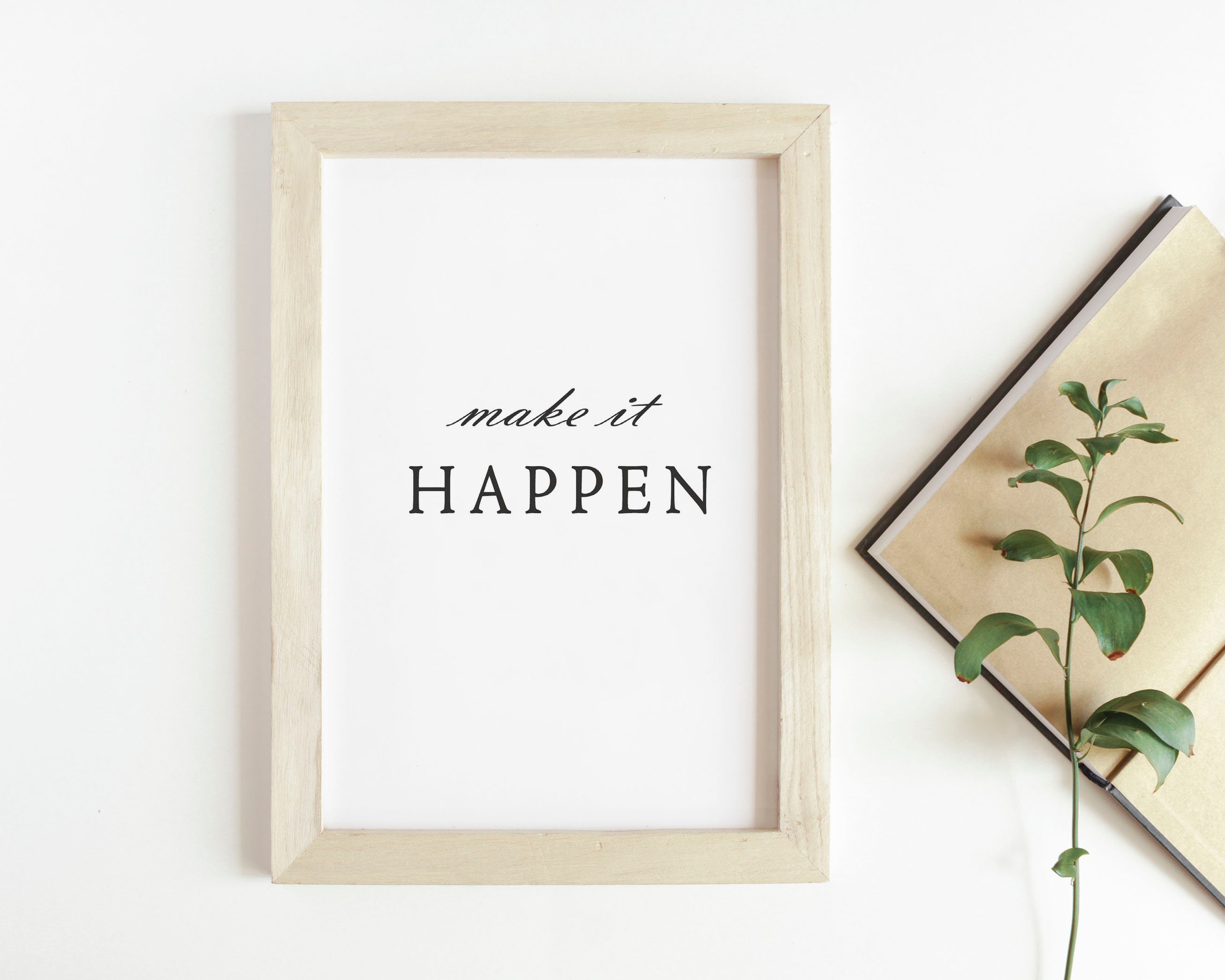 Make It Happen Print, Inspiring Decor, Make It Happen Wall Art ...