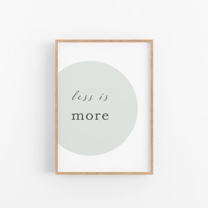 Less is More Poster, Less is More Sign, Modern Home Decor, Modern ...