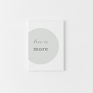 Less is More Poster, Less is More Sign, Modern Home Decor, Modern ...