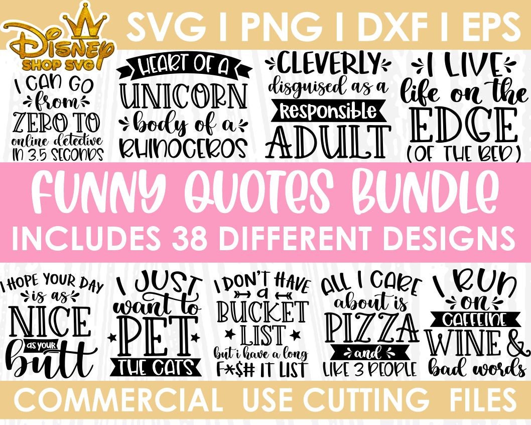Funny Quotes Bundle SVG DXF & PNG 12 Digital Cut Files Visual Arts ...