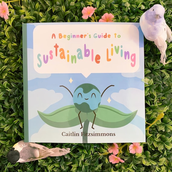 A Beginner's Guide to Sustainable Living - Etsy