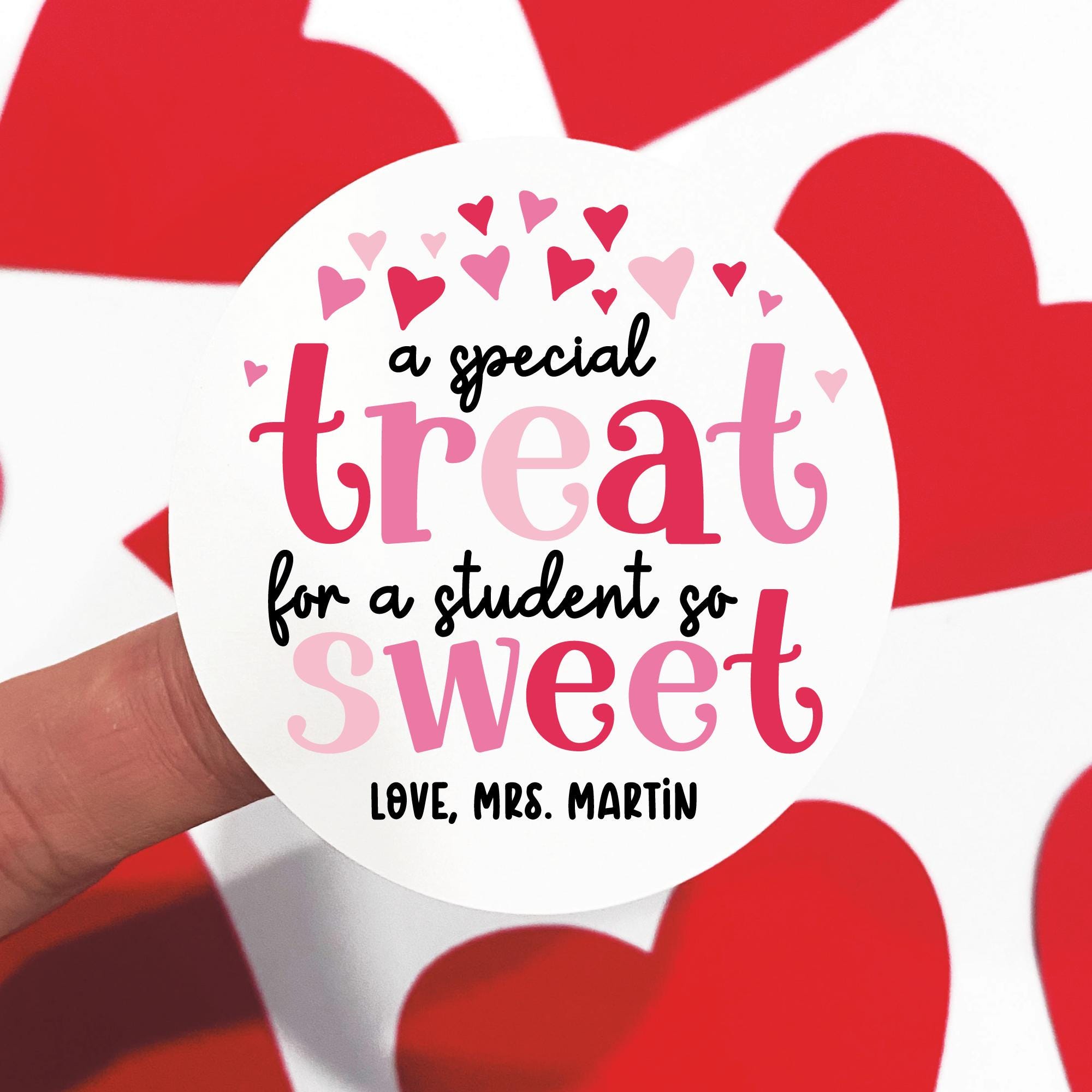Special Treat for a Student Sweet Valentine Sticker, Cookie Bag Label ...